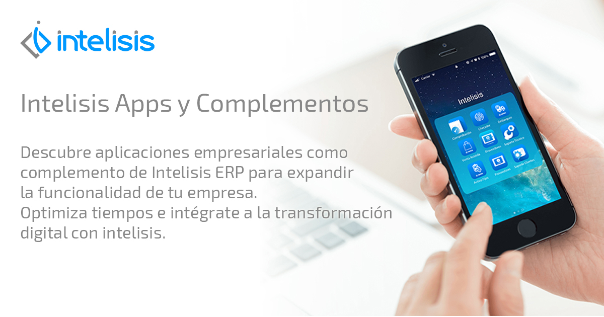 Intelisis Apps y Complementos para ERP